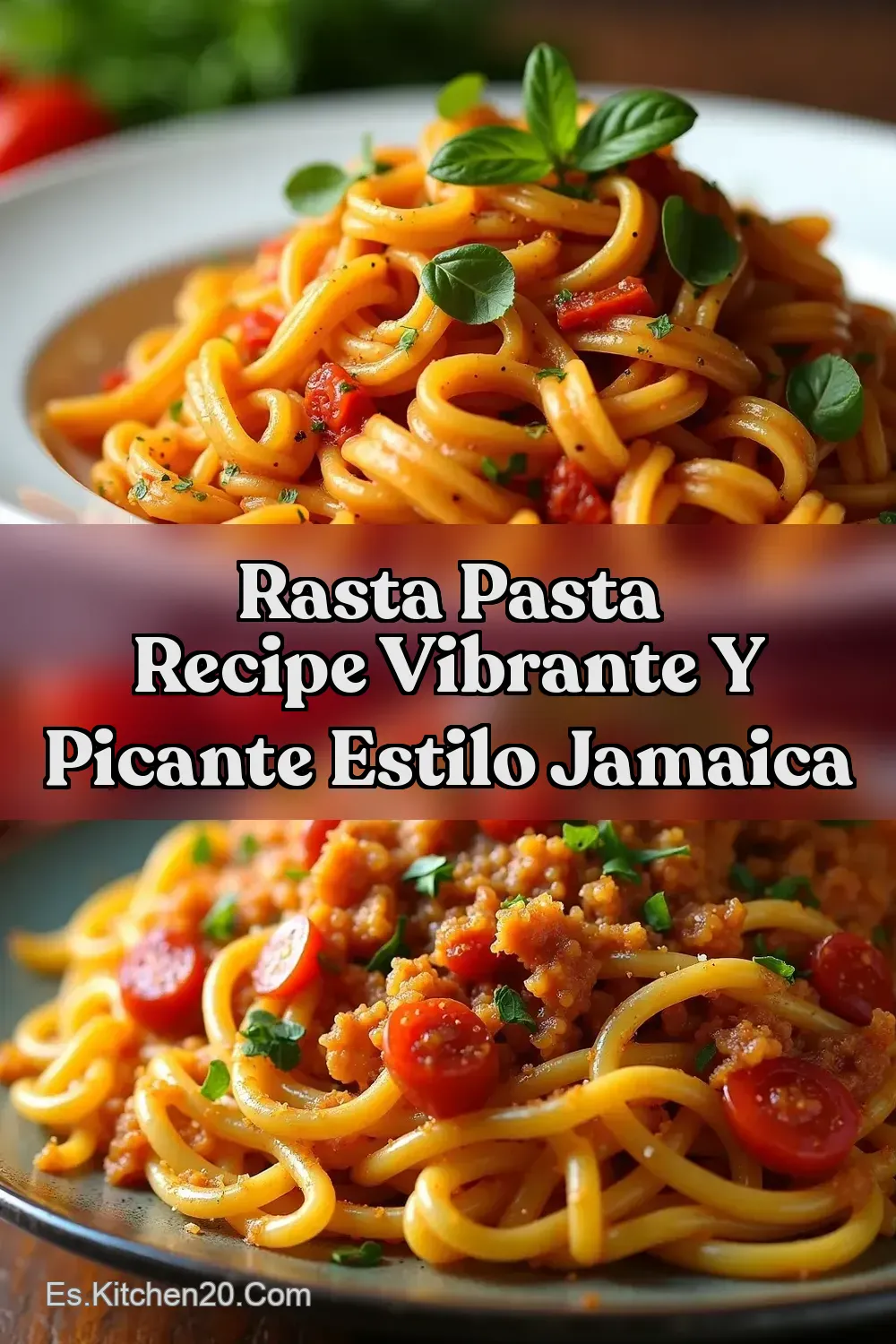 Rasta Pasta Explosión Caribeña Receta Fácil y Picante